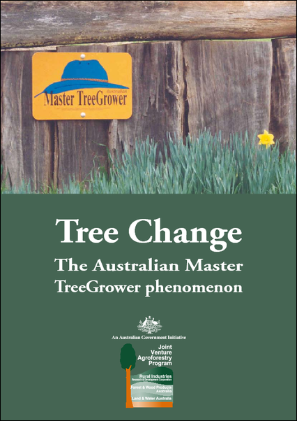 Tree Change – The Australian Master TreeGrower phenomenon | AgriFutures ...