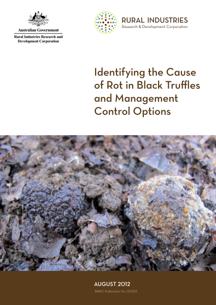 Identifying the Cause of Rot in Black Truffles and Management Control ...