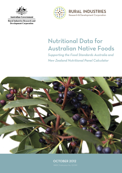 Nutritional Data for Australian Native Foods: Supporting the Food ...