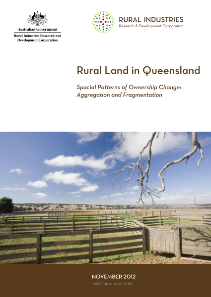 Rural Land in Queensland: Spacial Patterns of Ownership Change ... Rural Land in Queensland: Spacial Patterns of Ownership Change ...