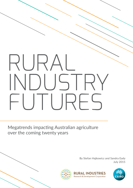 Rural Industry Futures: megatrends impacting Australian agriculture ...