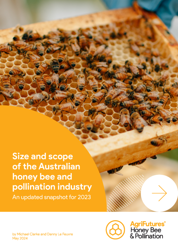 Size and scope of the Australian honey bee and pollination industry: An updated snapshot for ...